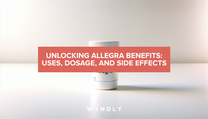 Understanding Allegra: Uses, Dosage, and Side Effects Explained 2025 ...