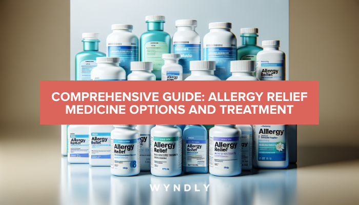 Allergy Relief: Comprehensive Guide to Medicines and Treatments 2026 ...