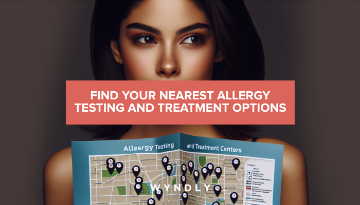 Locate Nearby Allergy Testing and Treatment Options 2025 & Wyndly