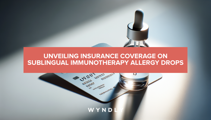 Insurance Coverage for Sublingual Immunotherapy Allergy Drops Uncovered ...