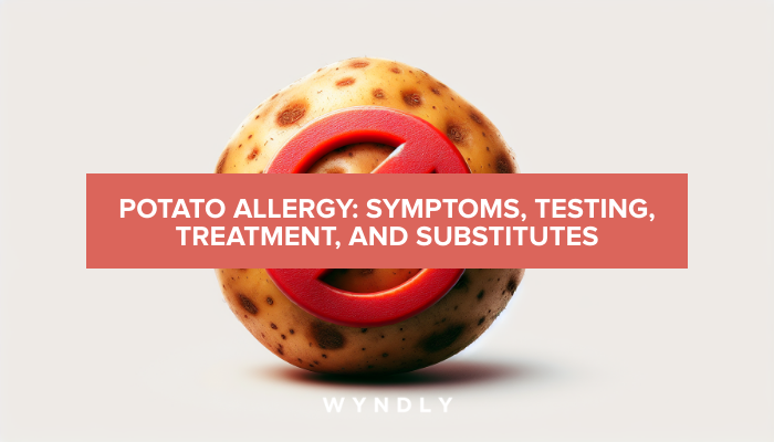 Potato Allergy: Symptoms, Diagnosis, Treatment, and Alternatives 2025 ...