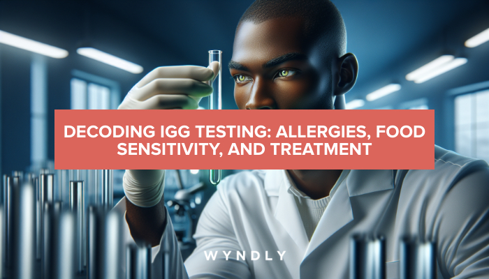 IgG Allergy Testing For Food Intolerance & Sensitivity & Wyndly