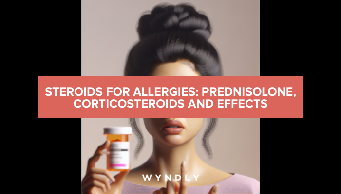 Steroids for Allergies: Prednisolone, Corticosteroids and Their Impact ...