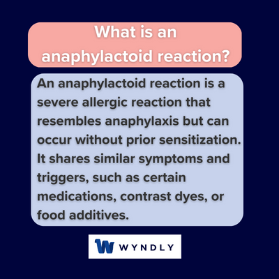 Anaphylactoid Reaction Definition: What Is An Anaphylactoid Reaction ...