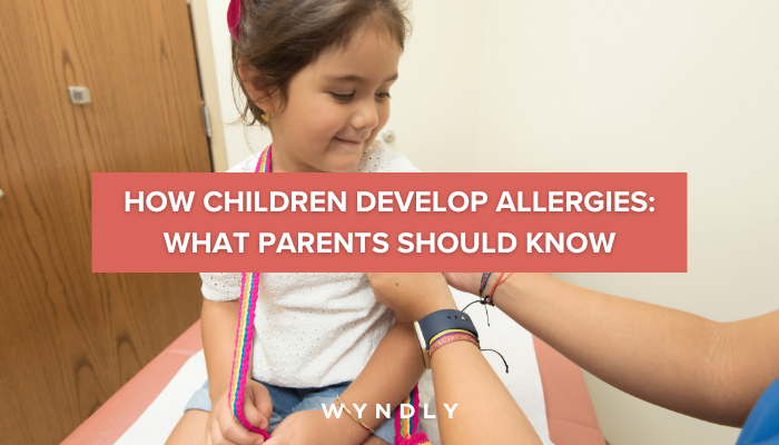 When Do Kids Develop Allergies? What You Need to Know (2024) & Wyndly