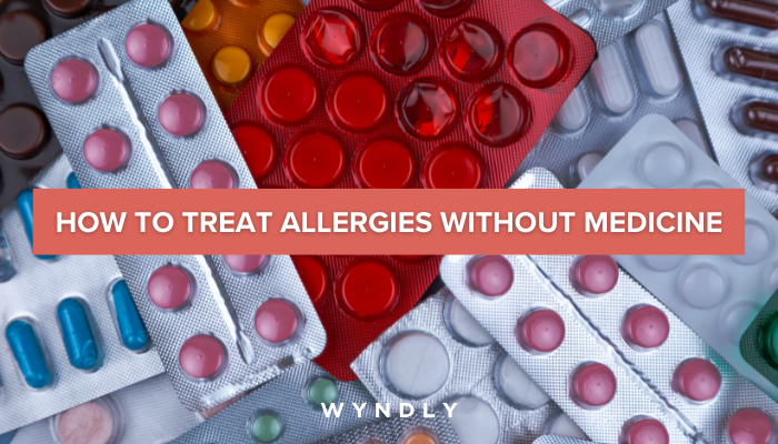 Allergy Relief Without Medicine (2026) & Wyndly