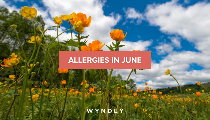 Allergies in June: Symptoms, Diagnosis, and Treatment 2025 & Wyndly
