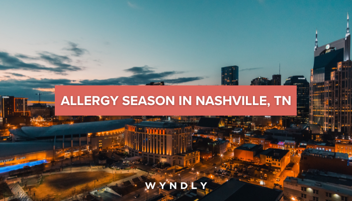 Nashville Allergy Season: Start, Peak, and End 2025 & Wyndly