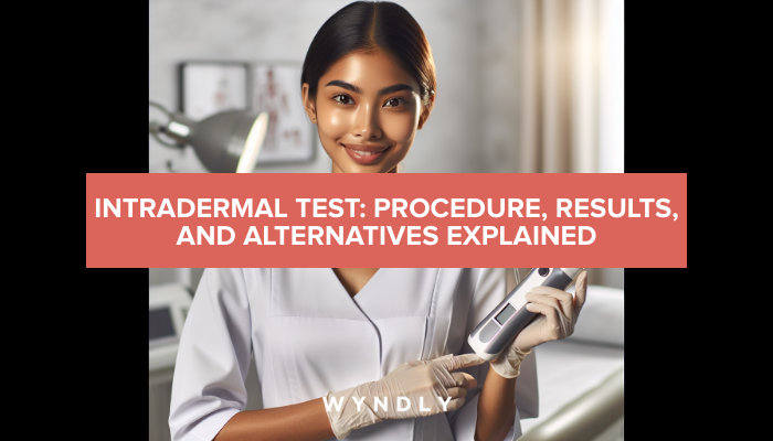 Understanding Intradermal Test: Procedure, Results, Alternatives (2024 ...