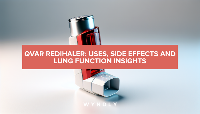 Qvar RediHaler: Usage, Side Effects, and Lung Health Insights (2025 ...