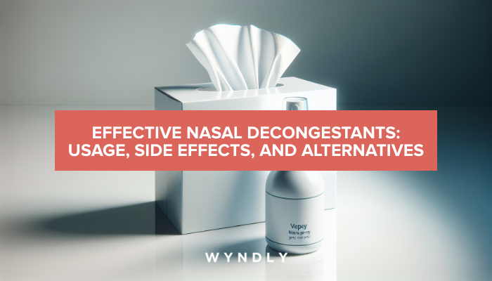Nasal Decongestants: Usage, Side Effects, and Alternatives Explored ...